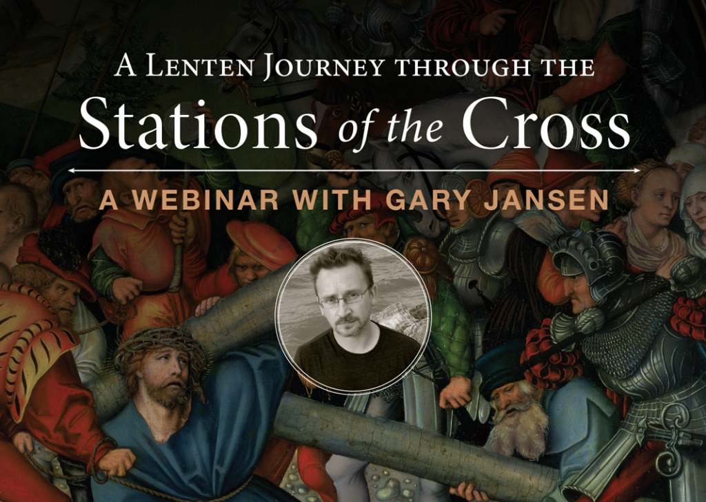 A Stations of the Cross Webinar with Gary Jansen - Catechist's Journey